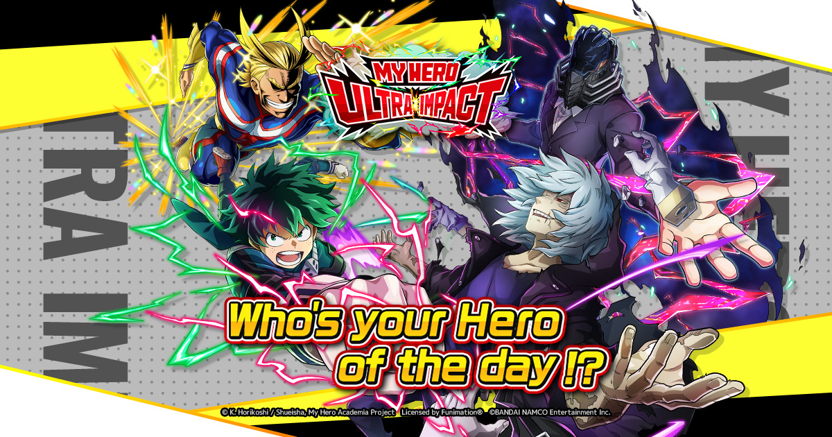 Who's your Hero of the day!? | MY HERO ULTRA IMPACT | BANDAI NAMCO ...